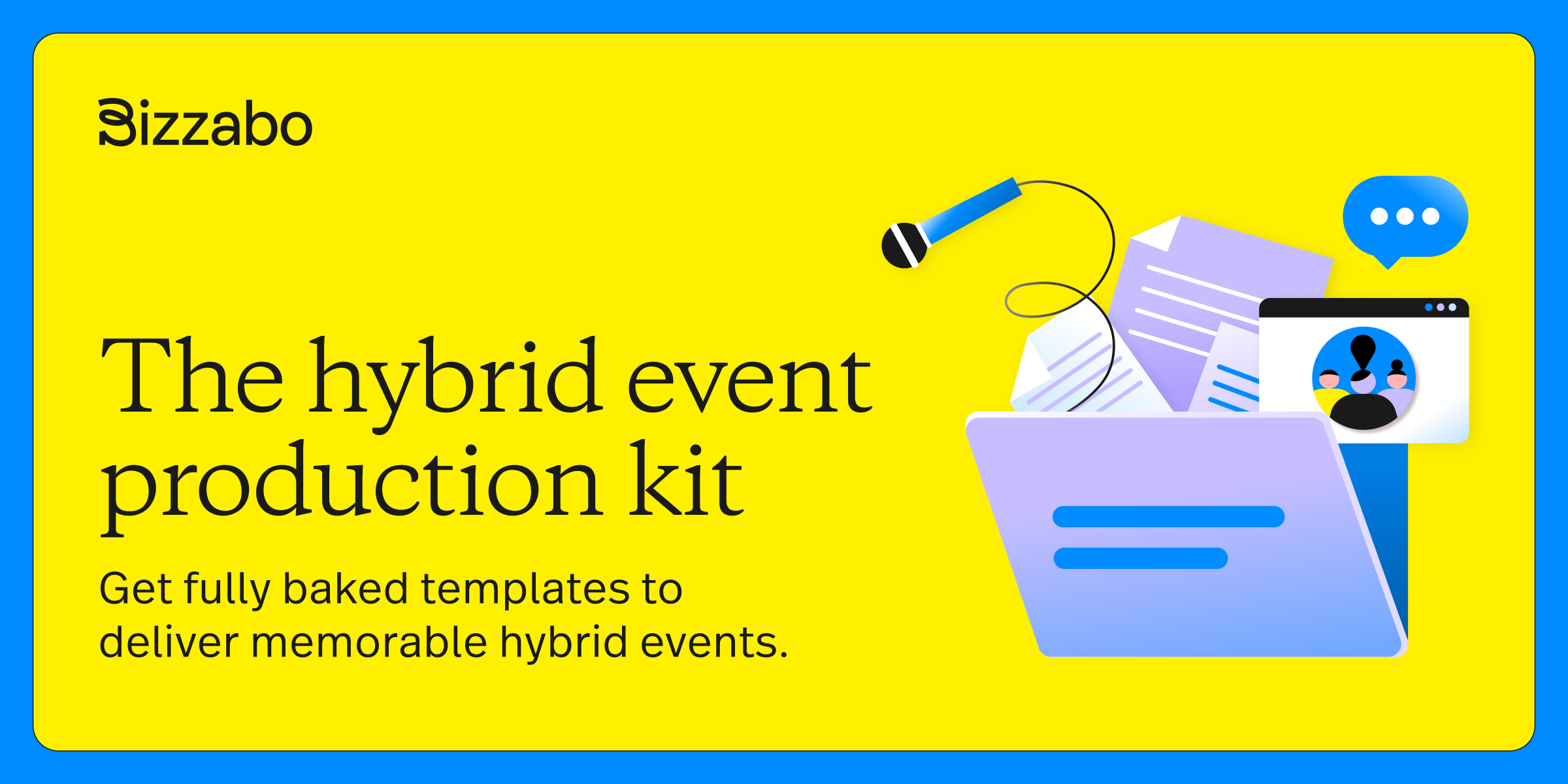 The Hybrid Event Production Kit
